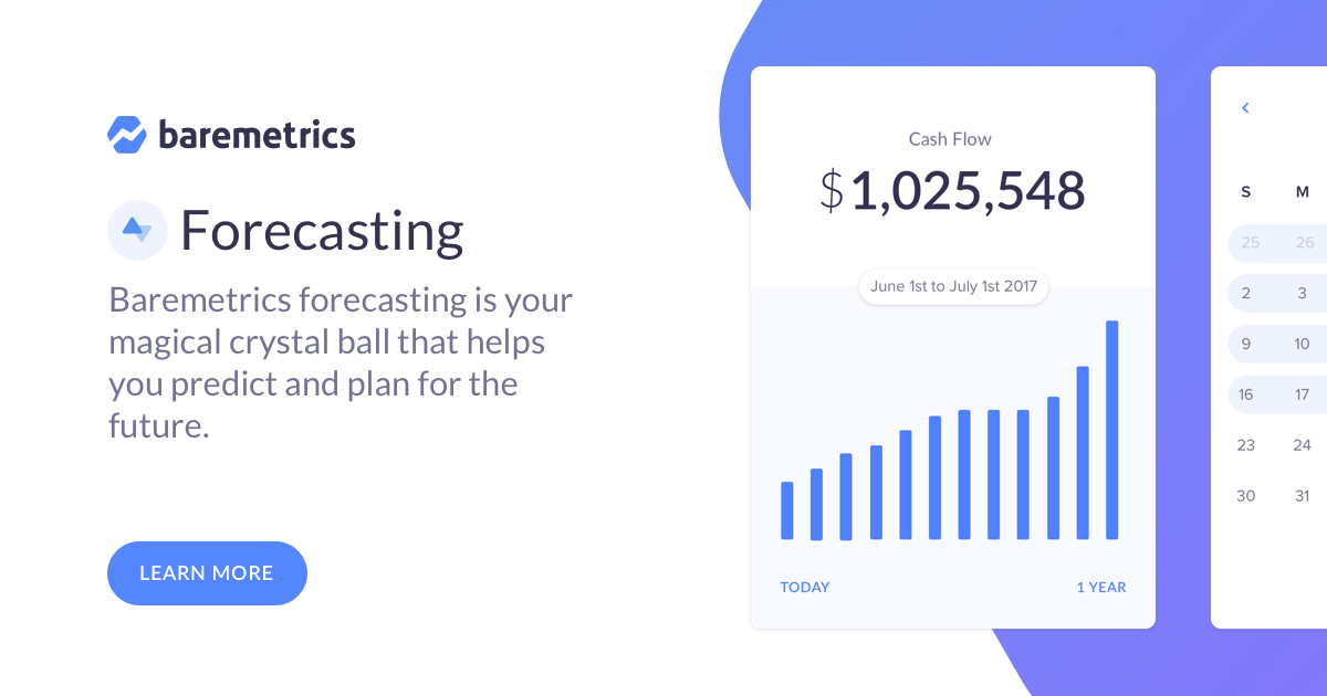 Subscription & SaaS Forecasting - Baremetrics
